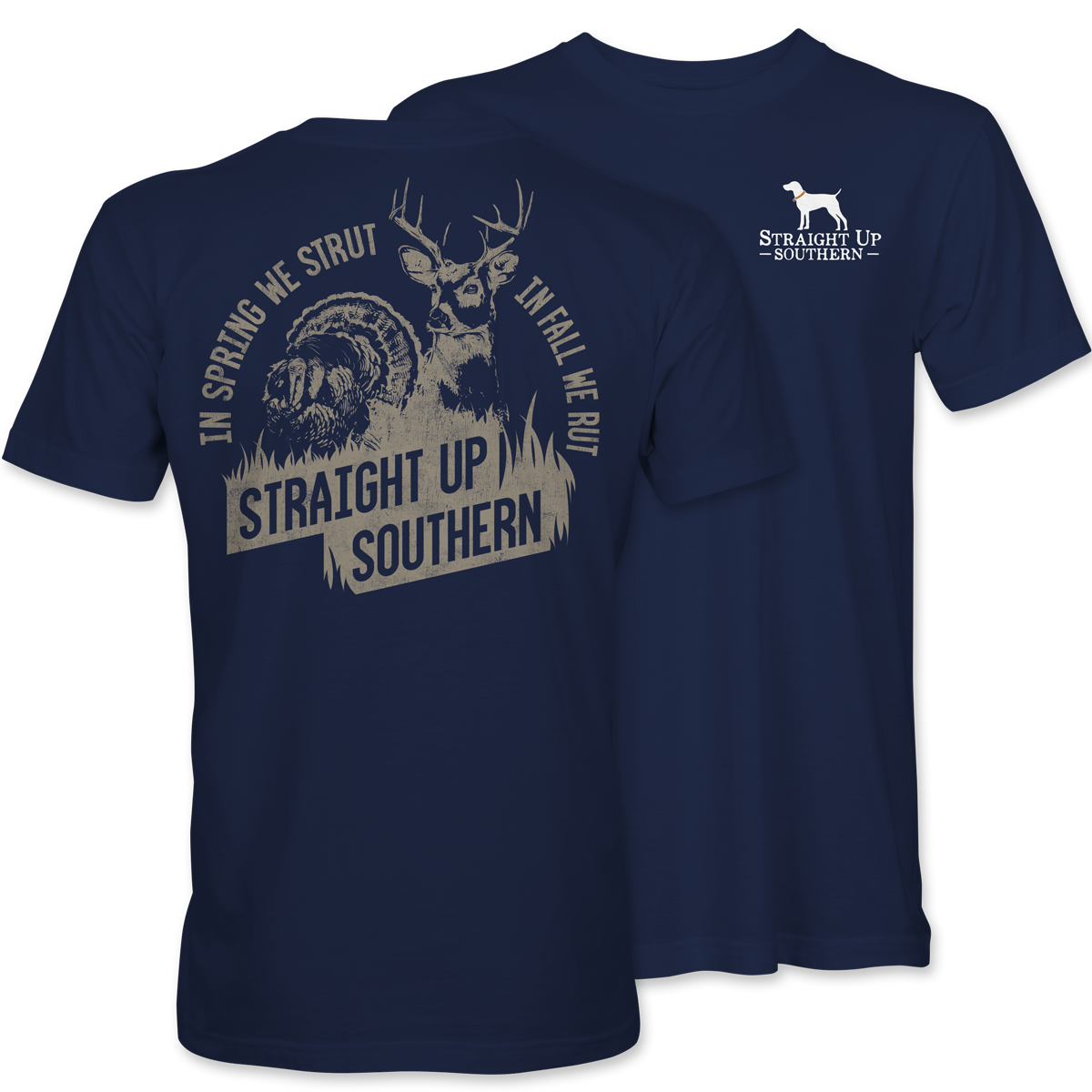 Strut and Rut | Straight Up Southern